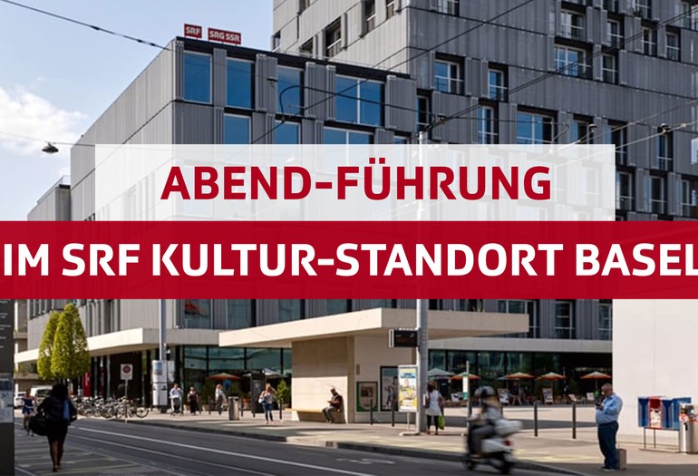 Abend-Führung durch das neue SRF-Studio in Basel - Agenda | SRG ...